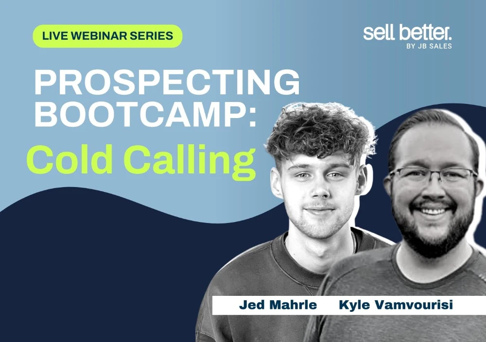 Prospecting Bootcamp: How to Revolutionize Your Cold Calling Framework in 2023